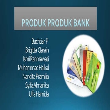 Produk bank, credit, jasa perbankan | PPTX