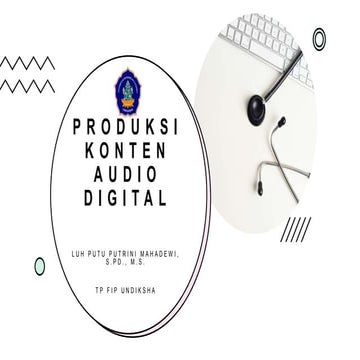 Produksi Konten Audio Digital | PPT