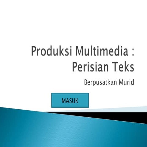Produksi multimedia | PPTX