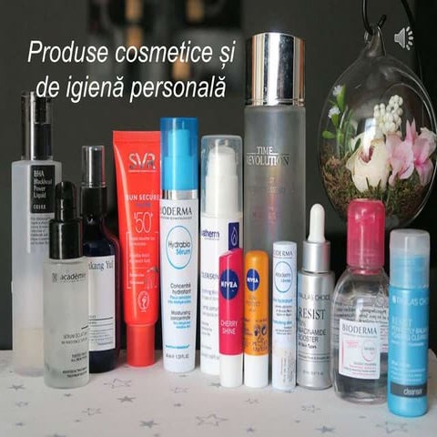 Produse cosmetice și de îngrijire personală | PPTX
