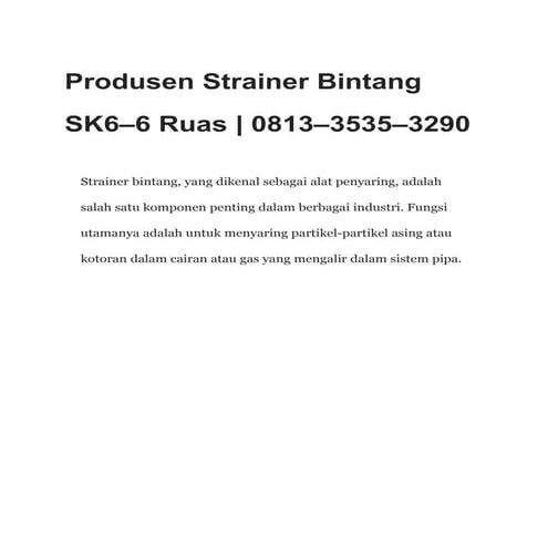 Produsen Strainer Bintang SK6–6 Ruas _ 0813–3535–3290.pdf