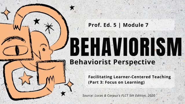 Module 7- Behaviorism | PPTX