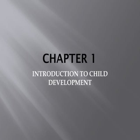 Comprehensive Introduction to Child and Adolescent Development | PPTX