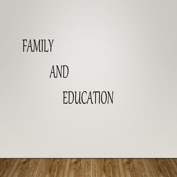 Family-and-Education.pptx family is the | PPTX