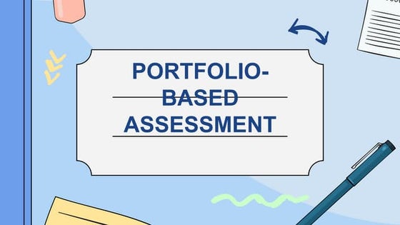 5.4 STAGES IN IMPLEMENTING PORTFOLIO ASSESSMENT | PPTX