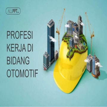 PROFESI KERJA DI BIDANG OTOMOTIF.pptx