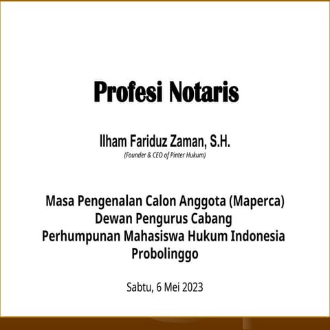 Profesi Notaris - Maperca Permahi Probolinggo.ppt