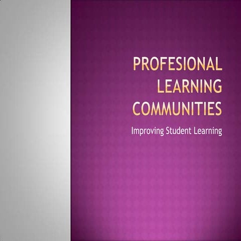 Profesional learning communities | PPTX | Professional School ...