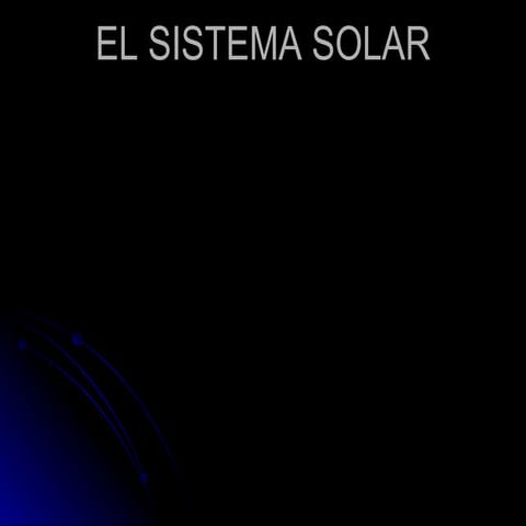 El Sistema Solar | PPT