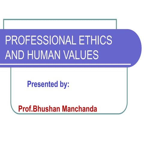 Professional-Ethics-and-Human-Values.ppt