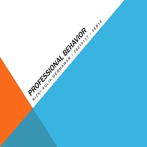 The six dimensions of professional behavior | PPTX