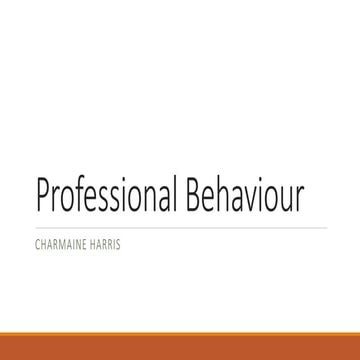 Professional Behaviour | PPTX