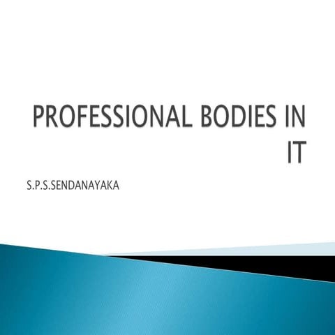 Professional bodies in it | PPTX