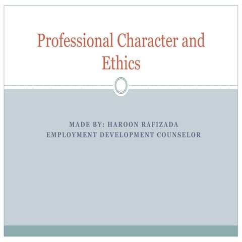 Professional character and ethical values | PPTX
