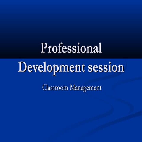 Professional development [classroom management ] | PPT