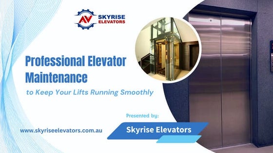 Estind Elevators Importance of Maintenance | PPT