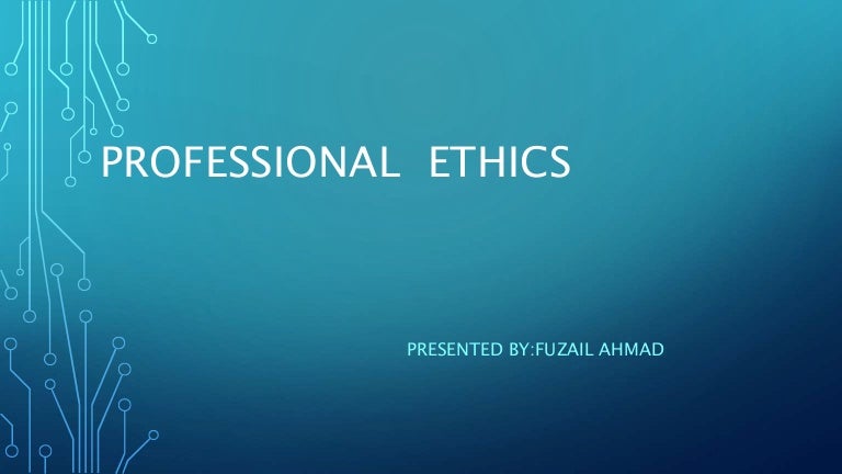 Professional ethics