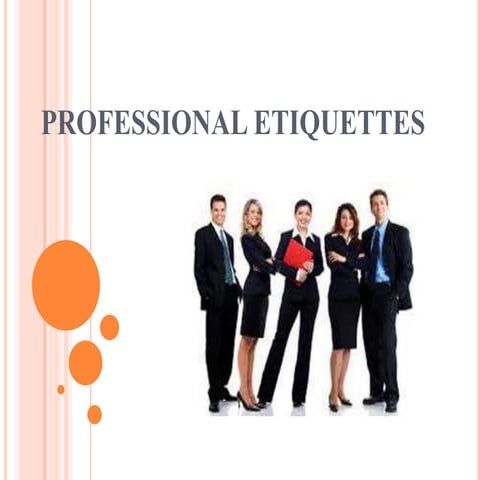 Professional Etiquettes.pptx