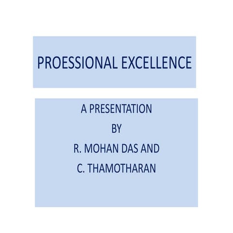 Professional Excellence | PPT