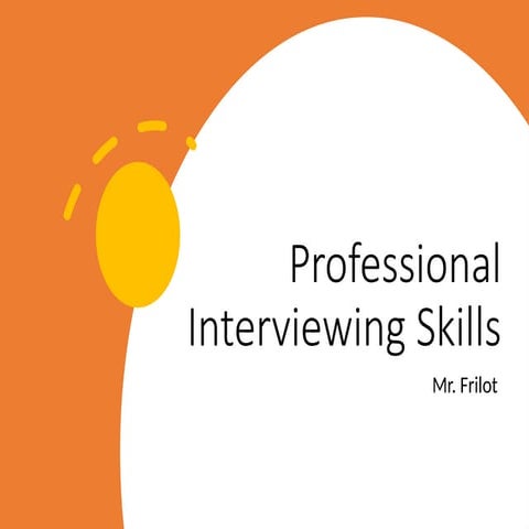 Professional Interviewing Skills Powerpoint | PPT
