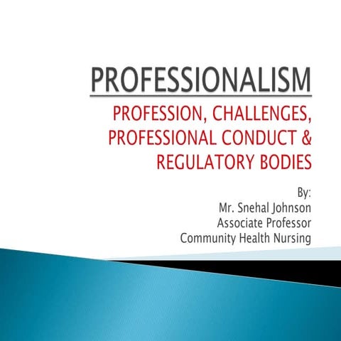 Professionalism Unit I in Nursing | PPTX