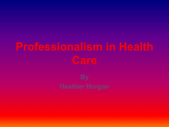 Professional in healthcare (3) | PPT