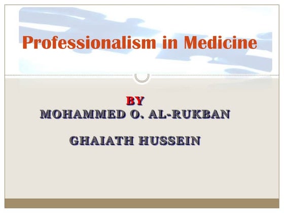 Professionalism in health care powerpoint | PPTX
