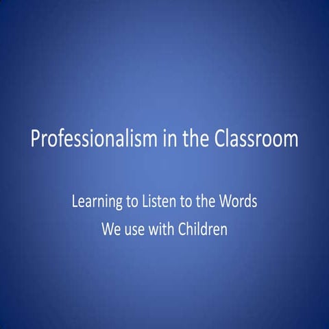 Professionalism In The Classroom | PPTX