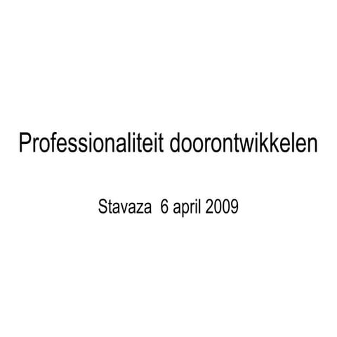 Professionaliteit doorontwikkelen | PPT