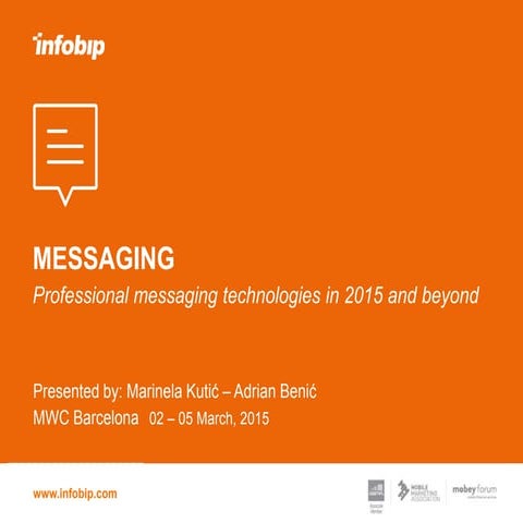 Professional messaging technologies in 2015 and beyond | PPT