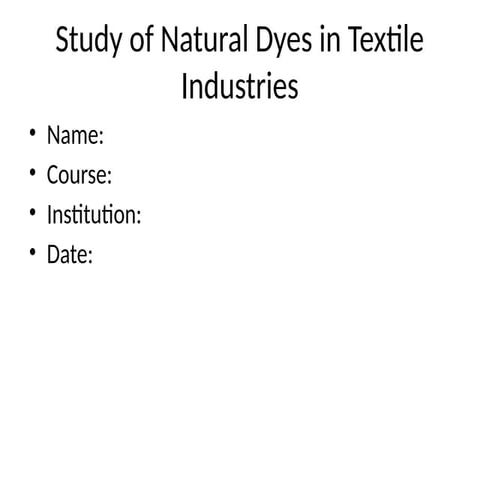 Professional_Natural_Dyes_Presentation.pptx