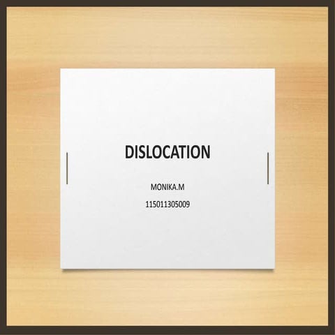 basic concept of dislocation | PPTX
