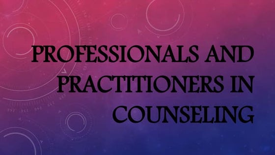 The setting, processes, methods, and tools in counseling | PPT