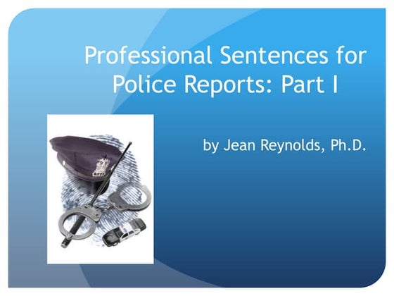 Criminal Justice 1: What is a Professional Report? | PPTX