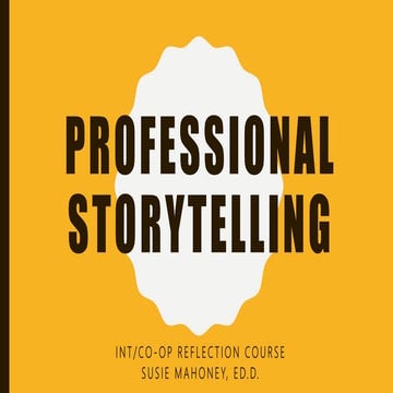 Professional story telling int mahoney | PPT