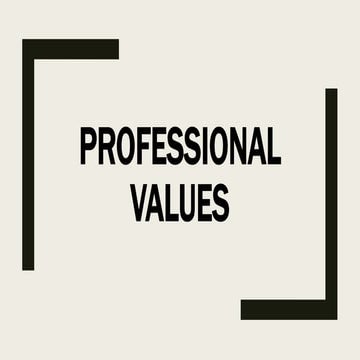 Professional Values.pptx 222222222222222 | PPTX
