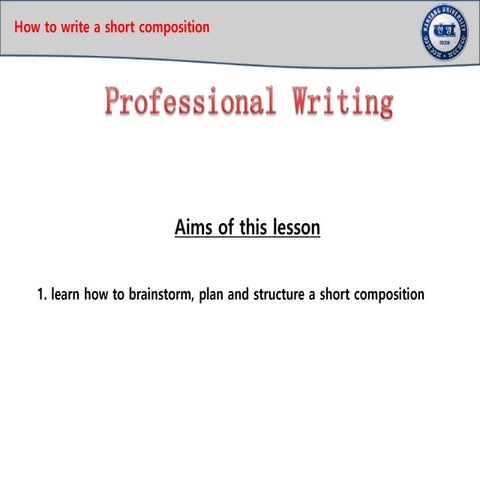 Professional writing short_compositions | PPT