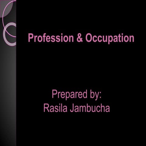 Profession and occupation | PPT