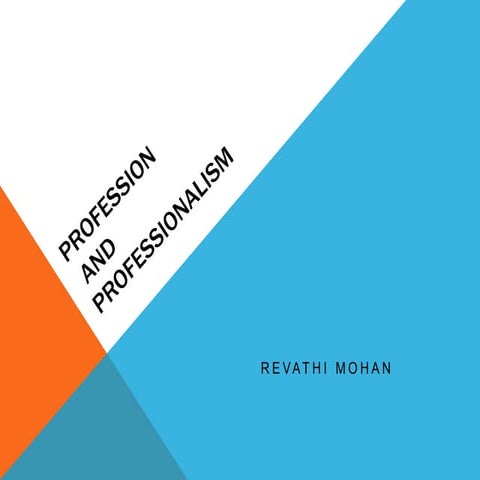 Profession and professionalism | PPTX