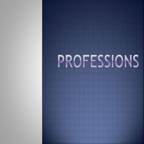 Professions | PPTX