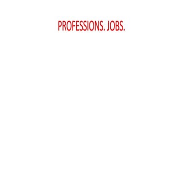 Professions, jobs | PPTX | Careers