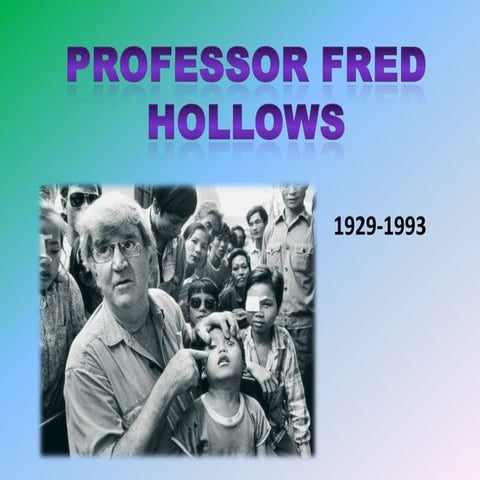Professor Fred Hollows | PPTX