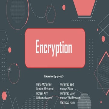 encryption and its types and the advantages and disadvanges and how it ...