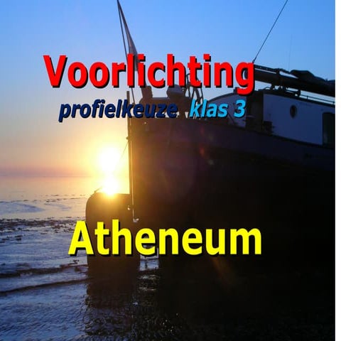 Profielkeuze atheneum 2013 | PPT | Education