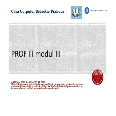 PROF III Modulul III met.pptx