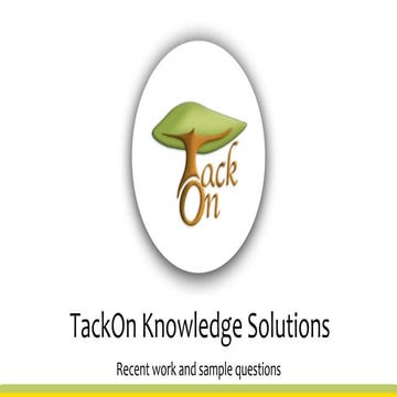 TackOn | Recent Work And Sample Questions | June 2021 | PPTX