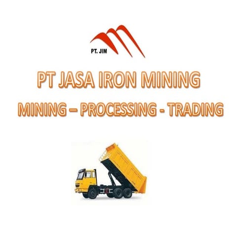 PT JASA IRON MINING | PPT