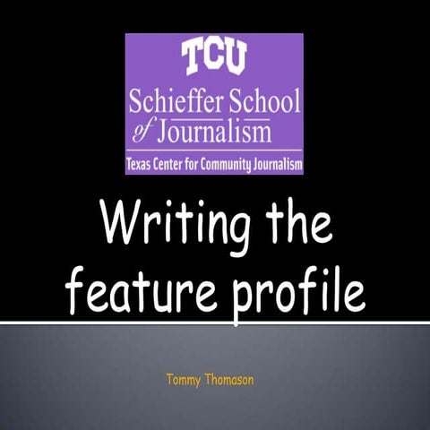 Writing the feature profile | PPT