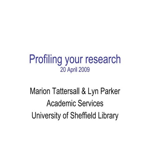 Profiling your research | PPT