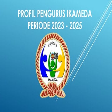 PROFIL PENGURUS IKAMEDA SMPN 2 MENES PERIODE 2022 - 2027.pptx